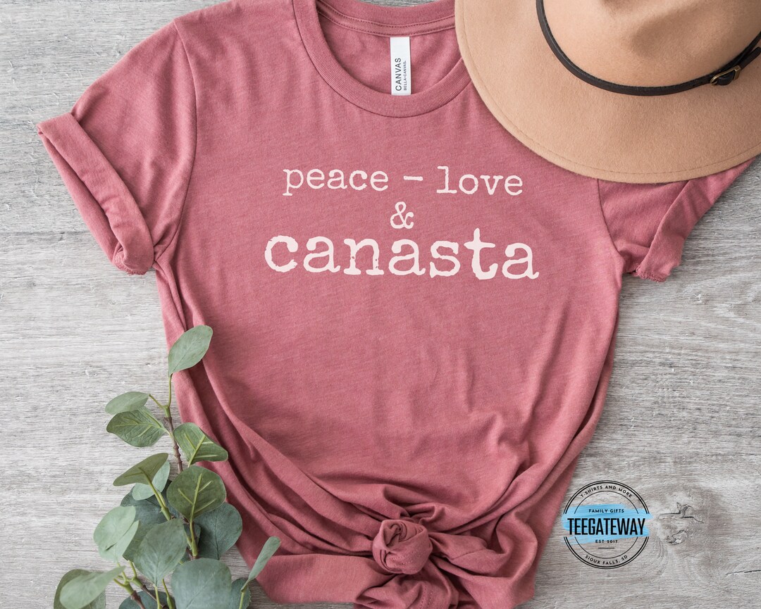 Peace Love Canasta T-shirt, Canasta Gifts Shirt, Game Night Shirt, Card ...