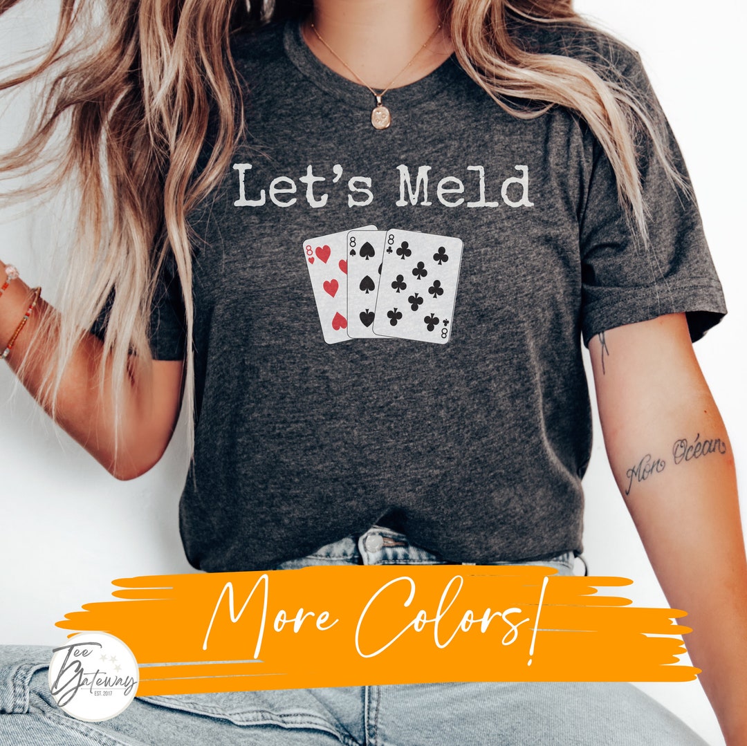 Let's Meld Funny Canasta Shirt, Canasta Gifts T-shirt, Game Night Shirt ...