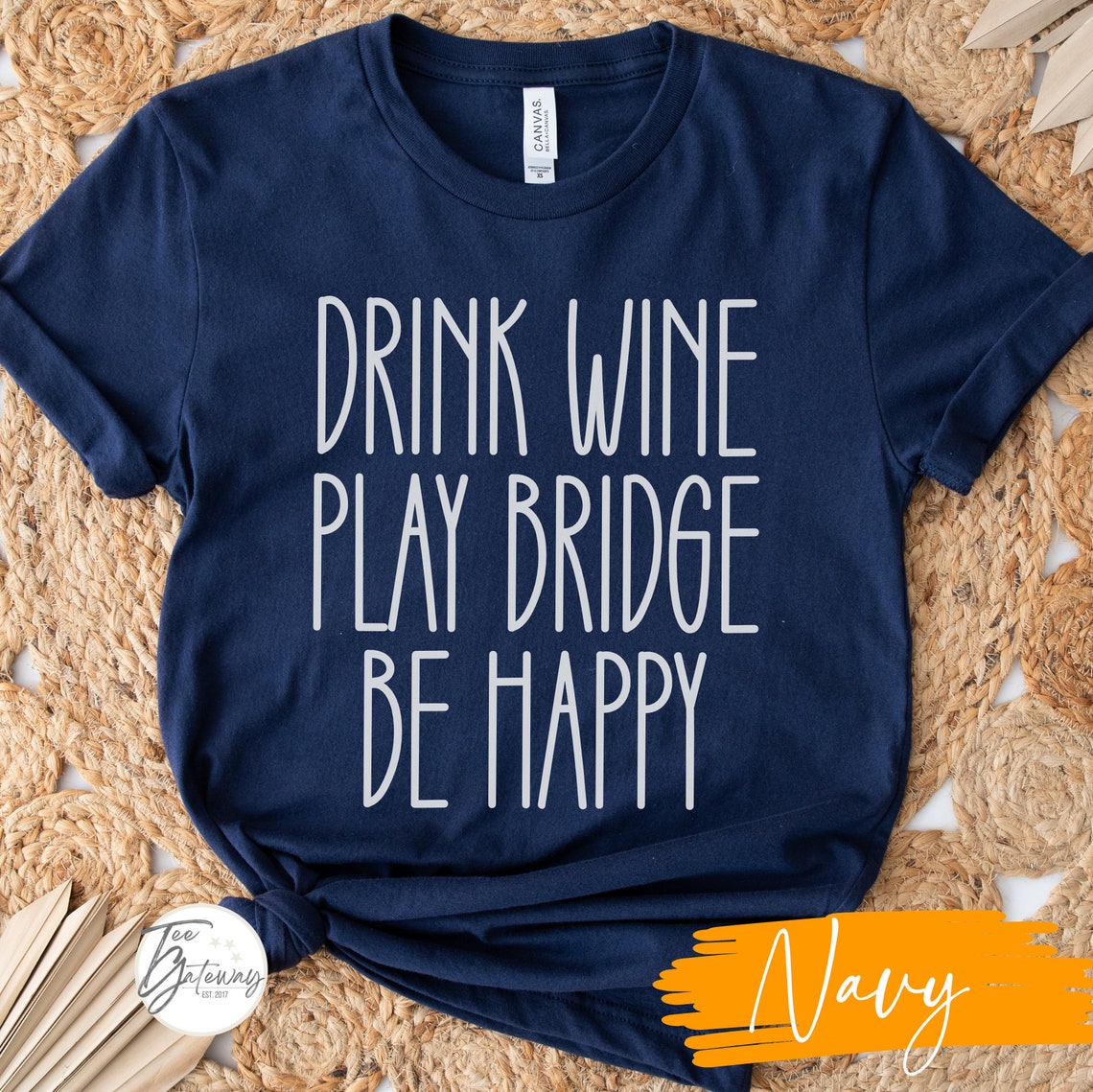 Bridge Lover, Bridge Shirt, Card Game, Dedicated to Bridge, Bridge is ...