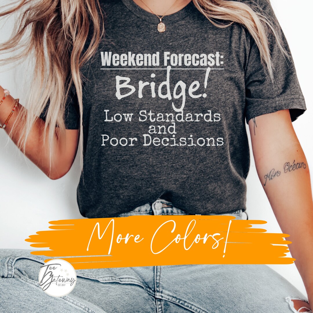 Game Night Gift, Card Game, Bridge Forever, Bridge Shirt, Dedicated to ...