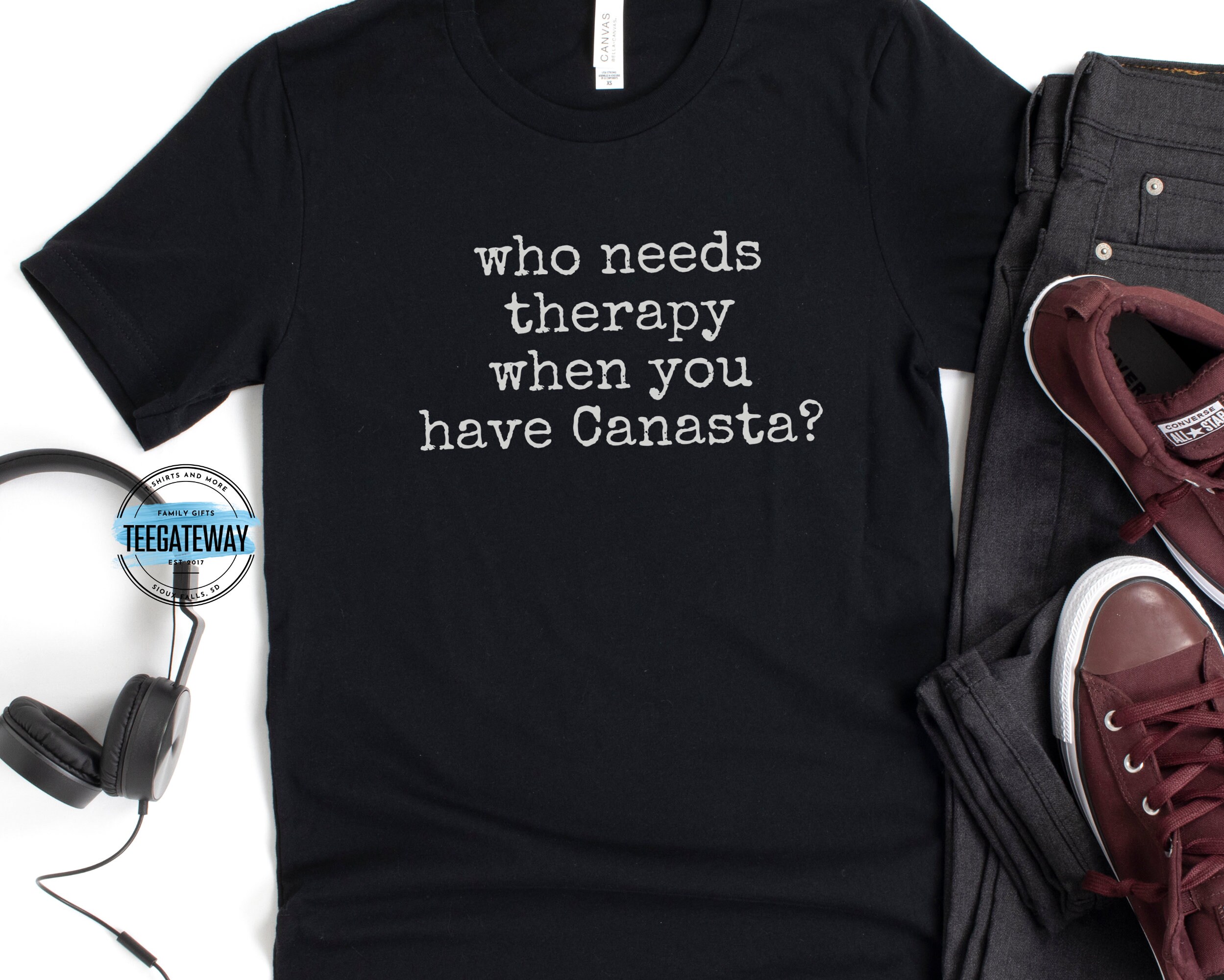Therapy and Canasta Gifts, Canasta Gift T-shirt, Funny Canasta Fan Gift ...