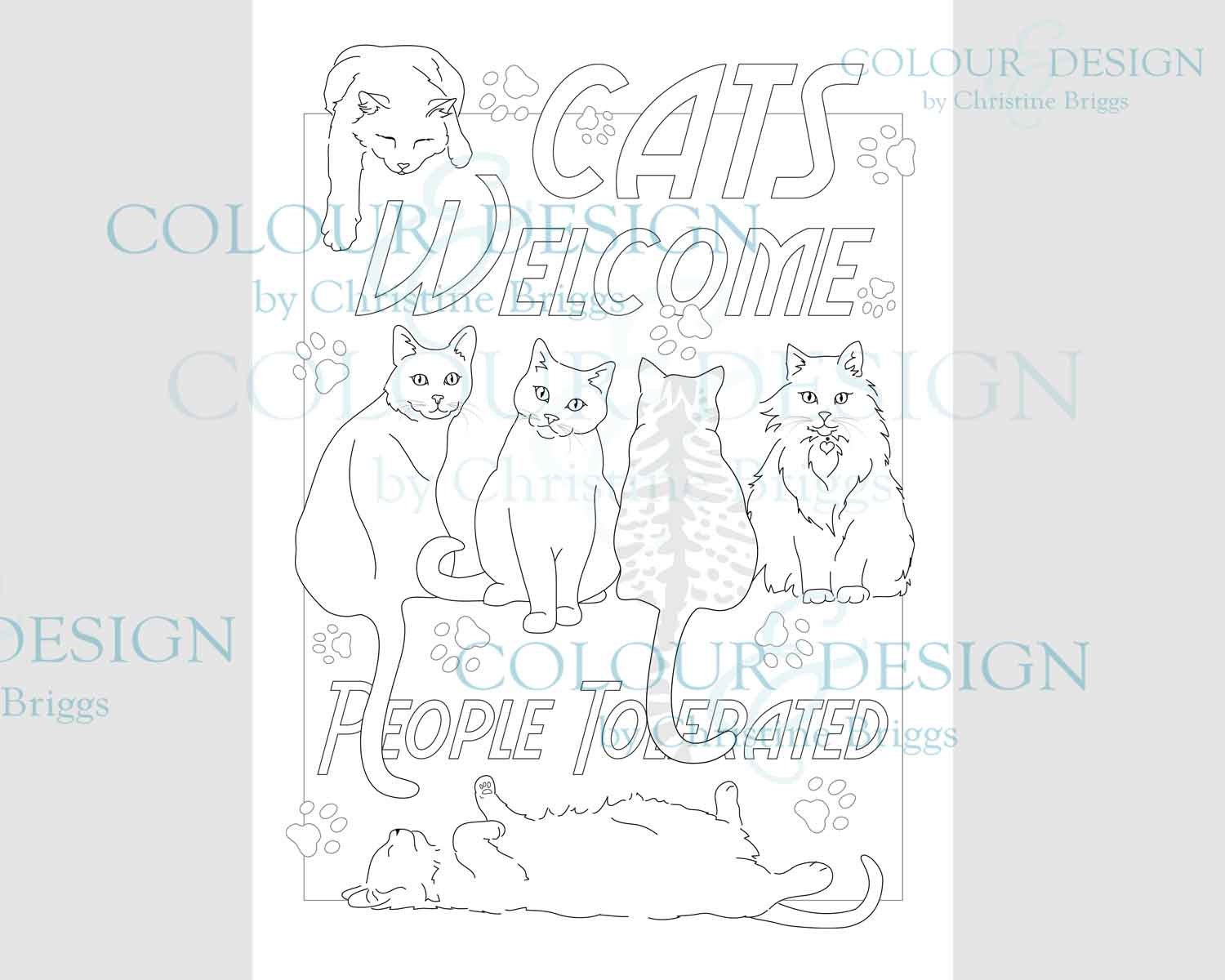 Printable Cat Coloring Page, Cats Welcome People Tolerated Sign ...