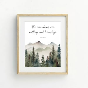 John Muir Quote Printable Wall Art, Digital Download, the Mountains Are ...