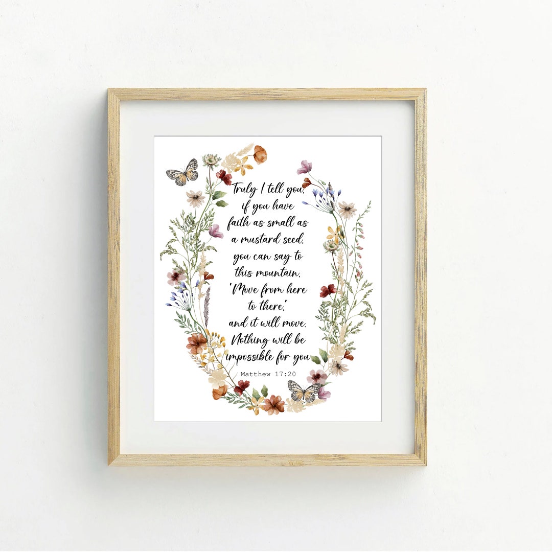 Matthew 17:20 Scripture Printable Wall Art, Wildflower Christian ...