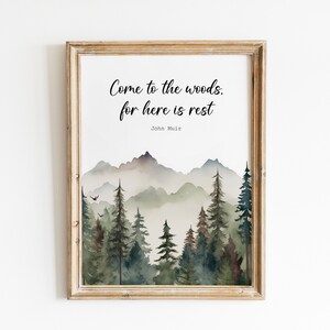 John Muir Quote Printable Wall Art, Digital Download, Come to the Woods ...