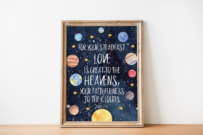 Space Bible Verse Printable, Psalm 57:10, Kids Nursery Decor (digital ...