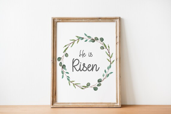 He is Risen Bible Verse Printable Wall Art Digital Download | Etsy