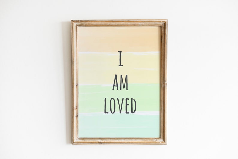 I am loved Printable Wall Art Digital Download Motivational | Etsy