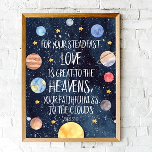 Space Printable Wall Art With Bible Verse Psalm 57:10, Digital Download ...