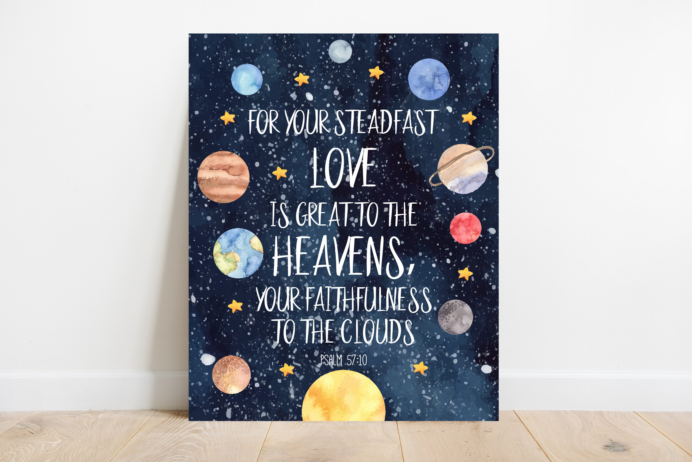Space Printable Wall Art With Bible Verse Psalm 57:10, Digital Download ...