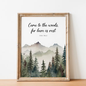 John Muir Quote Printable Wall Art, Digital Download, Come to the Woods ...