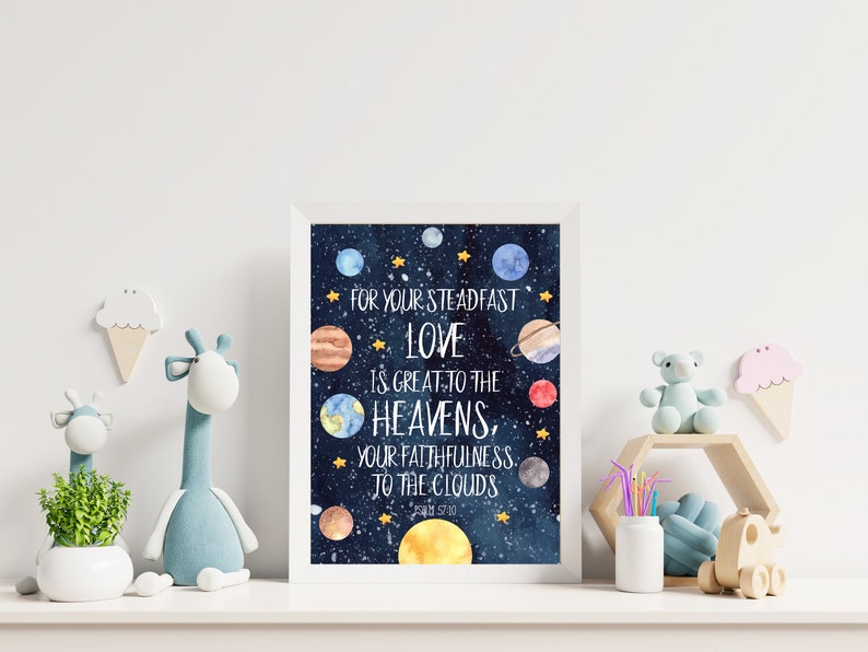 Space Printable Wall Art With Bible Verse Psalm 57:10, Digital Download ...