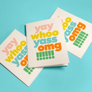 Yay Whoo Yas OMG – Celebration Greeting Card – Fun and Colorful Card ...