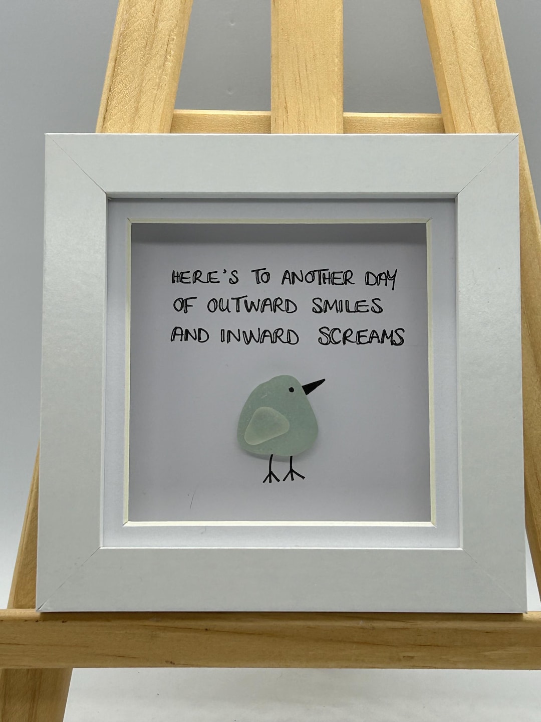 Sea Glass Art Frame Quote Another Day Smiles Inward Screams Funny Quote ...