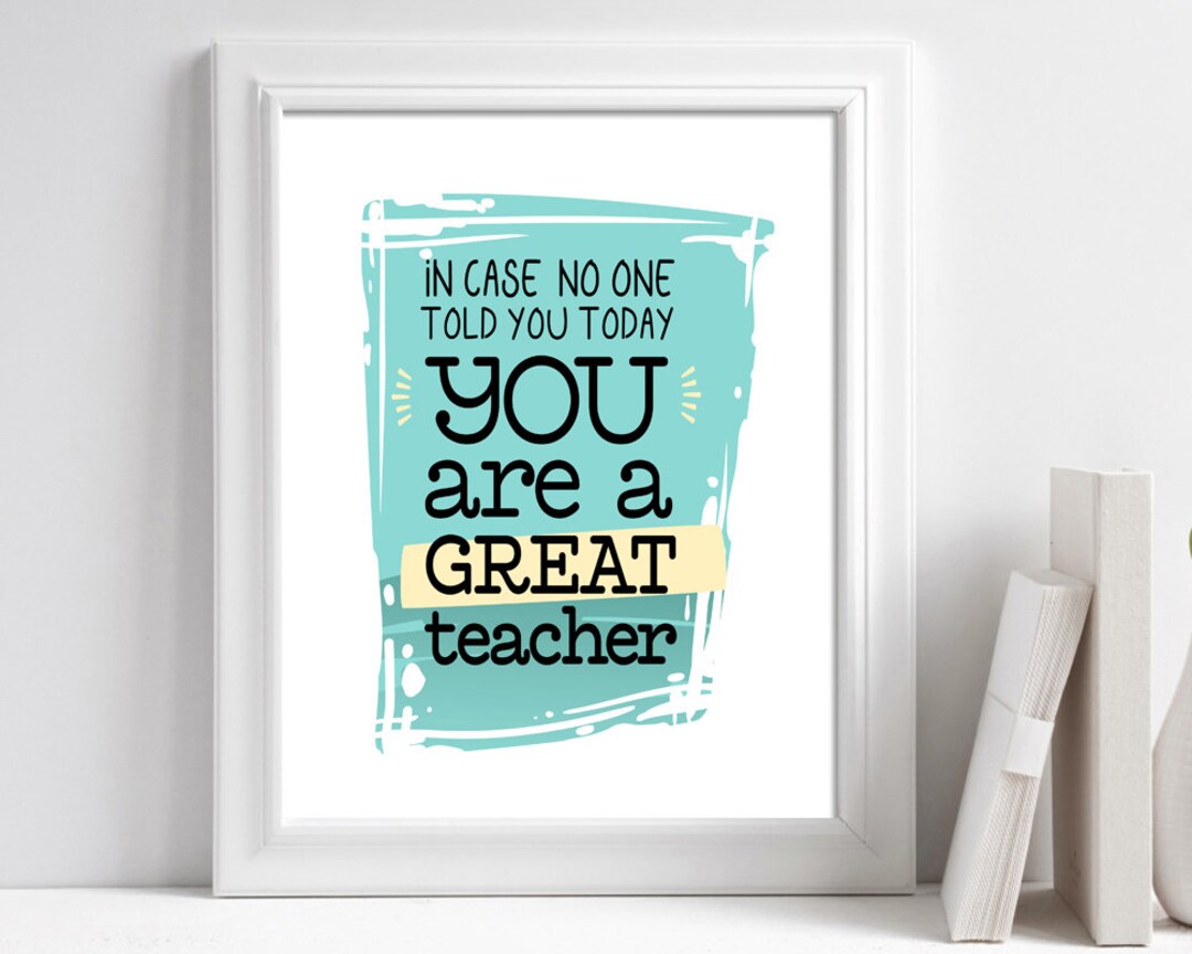 Teacher Appreciation Gift, Teacher Quote Printable, Teacher Gift Ideas ...