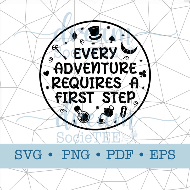 Every Adventure Requires a First Step Alice in Wonderland | Etsy