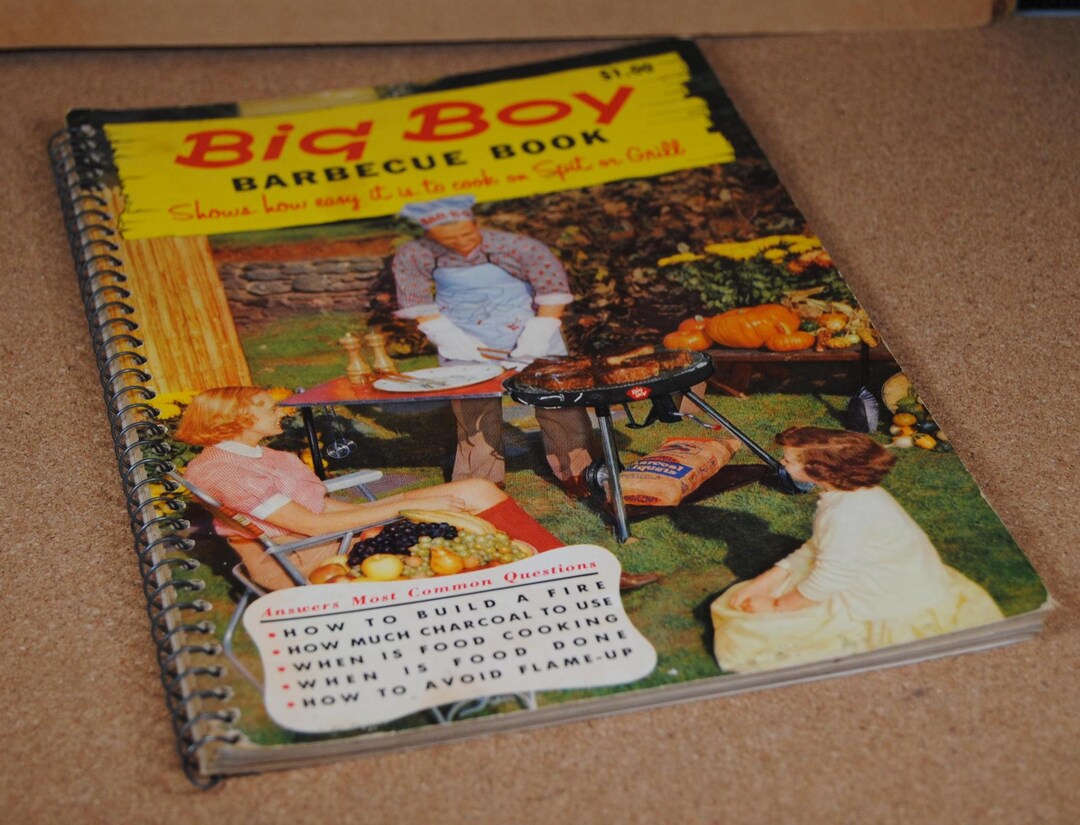 1956 Edition Big Boy Barbecue Book - Vintage Spiral Bound Cookbook ...