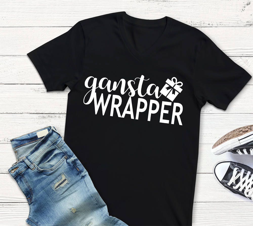 Gangsta Wrapper Shirt Gangster Wrapper Womens Shirt Funny - Etsy