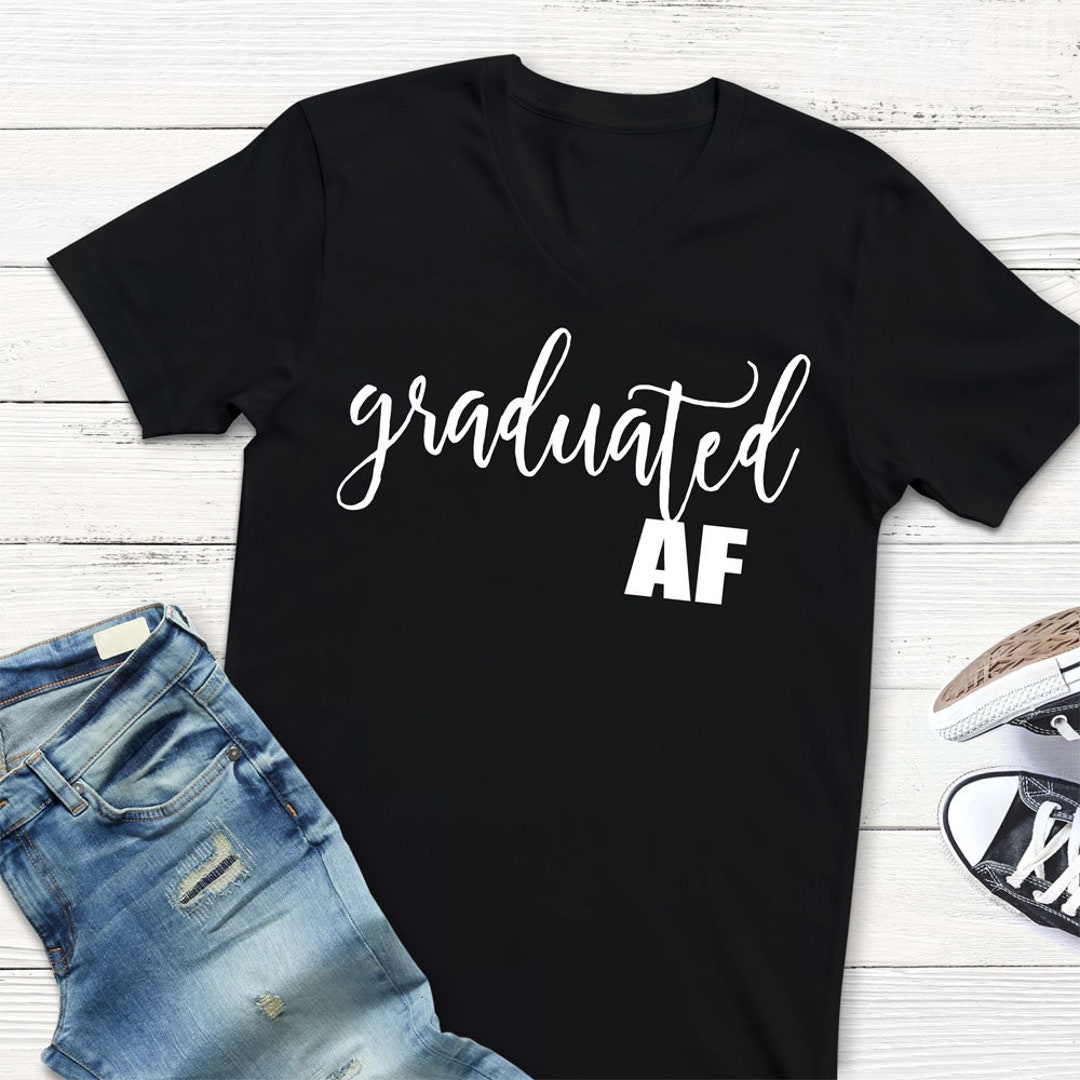 Grad Shirt - 2018 Shirt - 2018 Graduation Shirt - Graduated AF Shirt ...