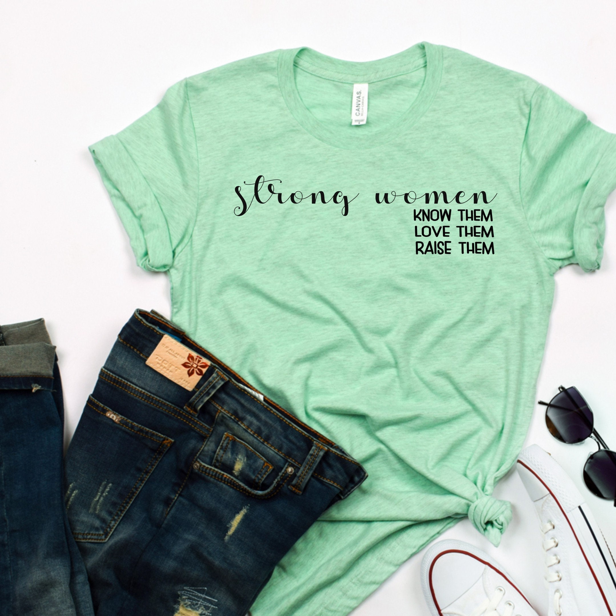 Strong Women Shirt- Strong Woman Shirt- Strong Mama Shirt - Know Them ...