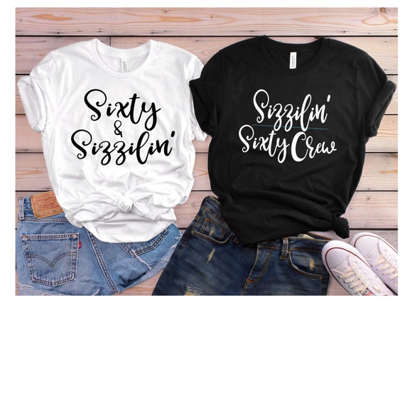 Sixty Birthday Shirts Birthday Crew Shirts Matching - Etsy