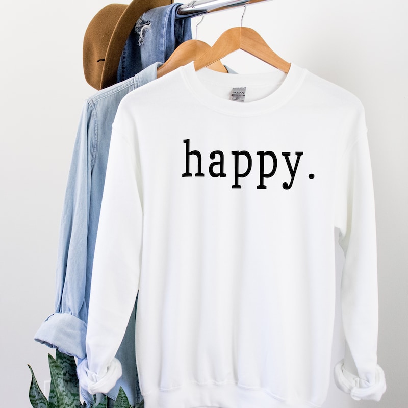 Happy Sweatshirt - Etsy