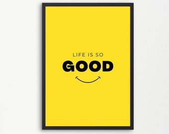 Life is Good Poster - Etsy