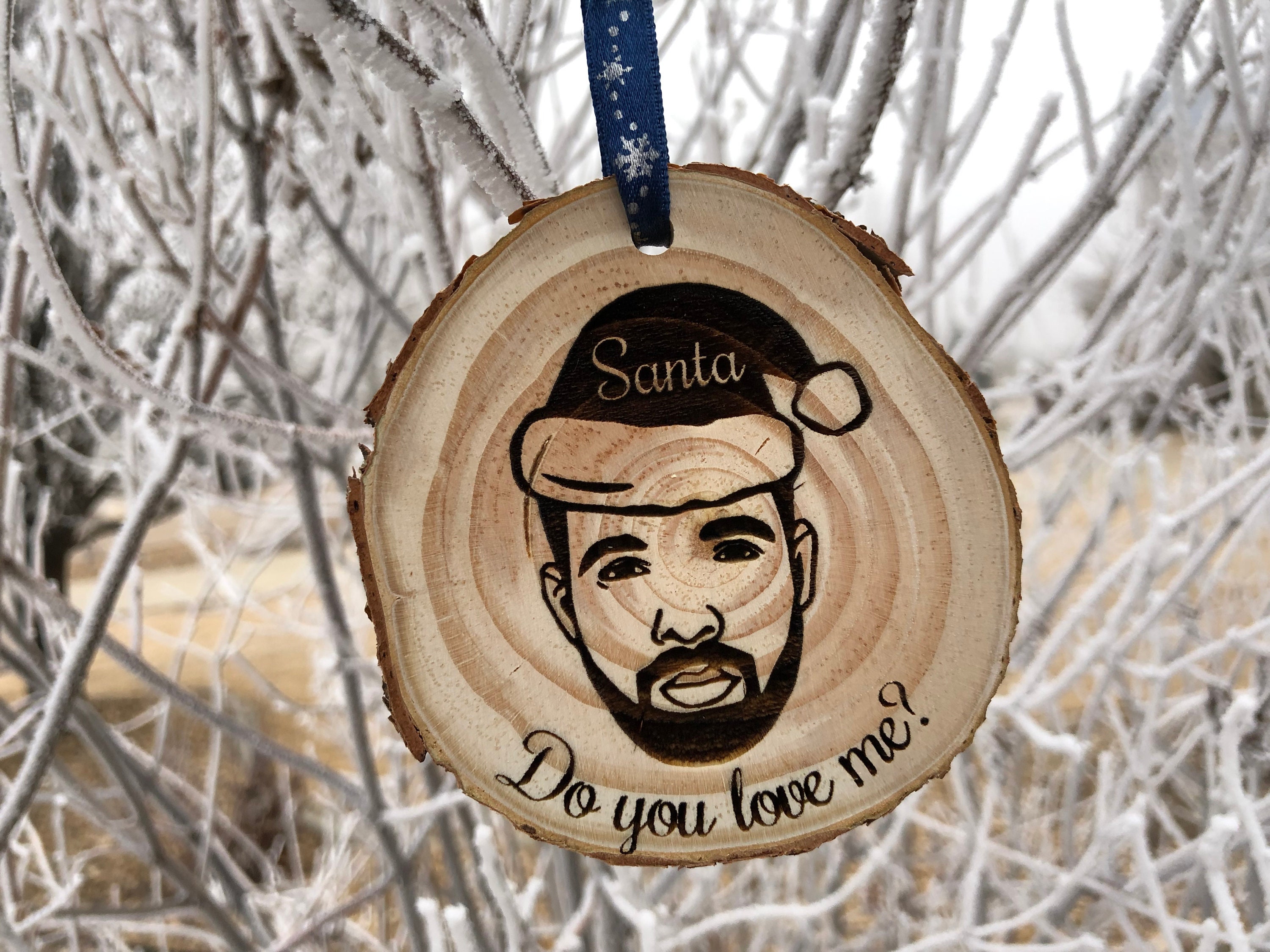 Wooden Christmas Ornament Drake Santa Do You Love Me Rap | Etsy