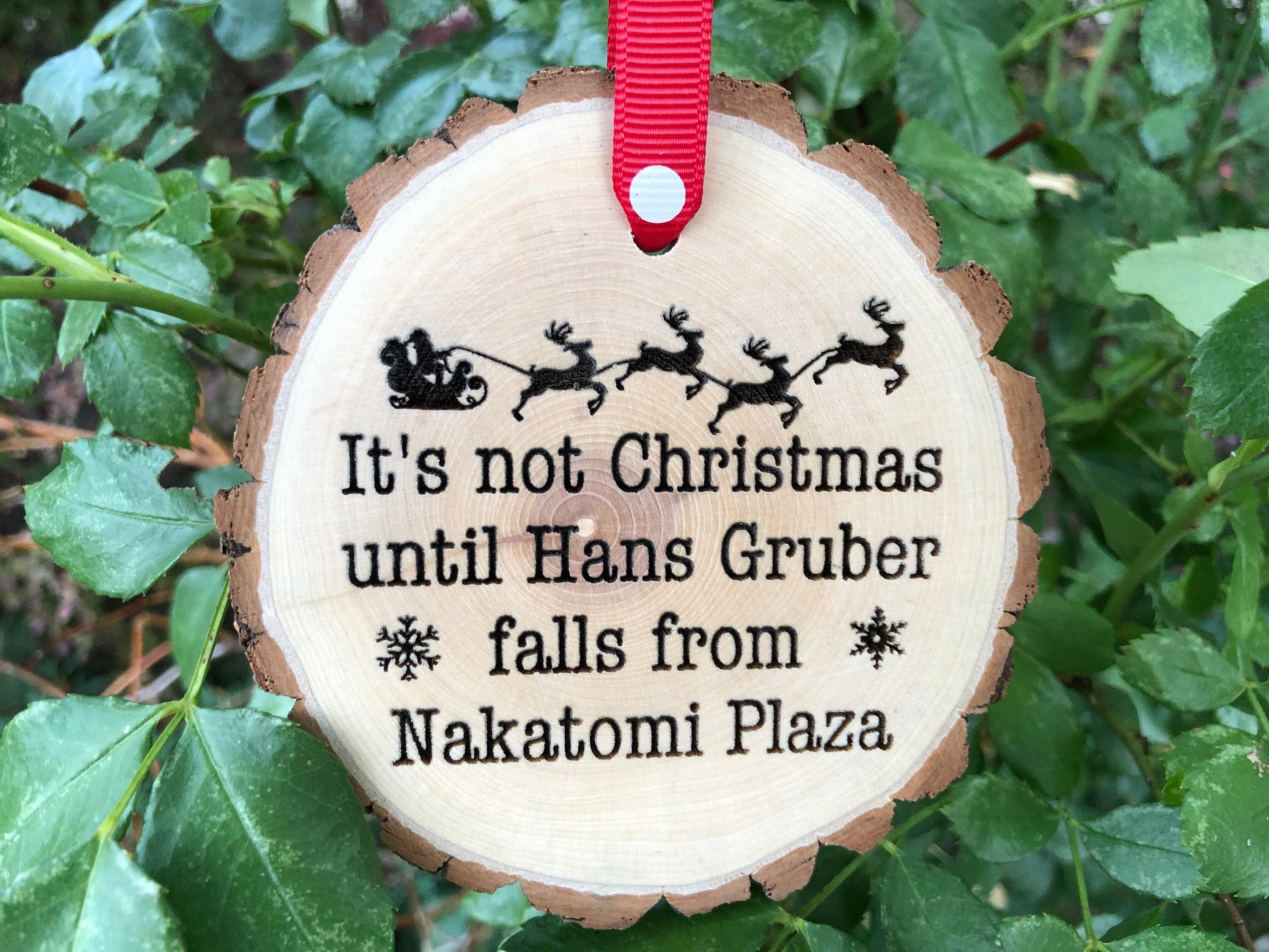 It's Not Christmas Die Hard Wooden Slice Ornament 2020 - Etsy