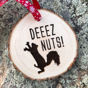 Wooden Funny Christmas Ornament Deeez Nuts, Balls, Deez, Dr. Dre, Brady ...