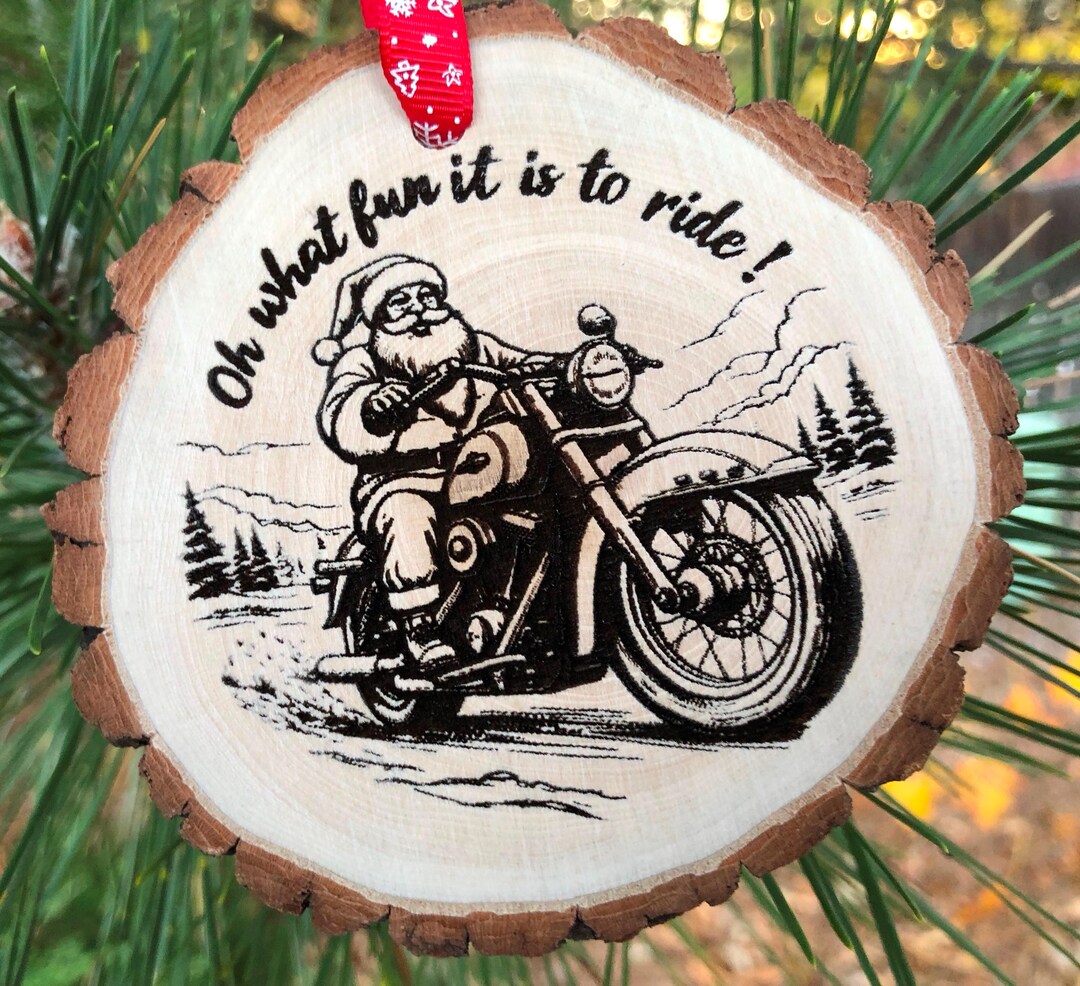 Oh What Fun It is to Ride Wooden Slice Christmas Ornament, Motorcycle ...