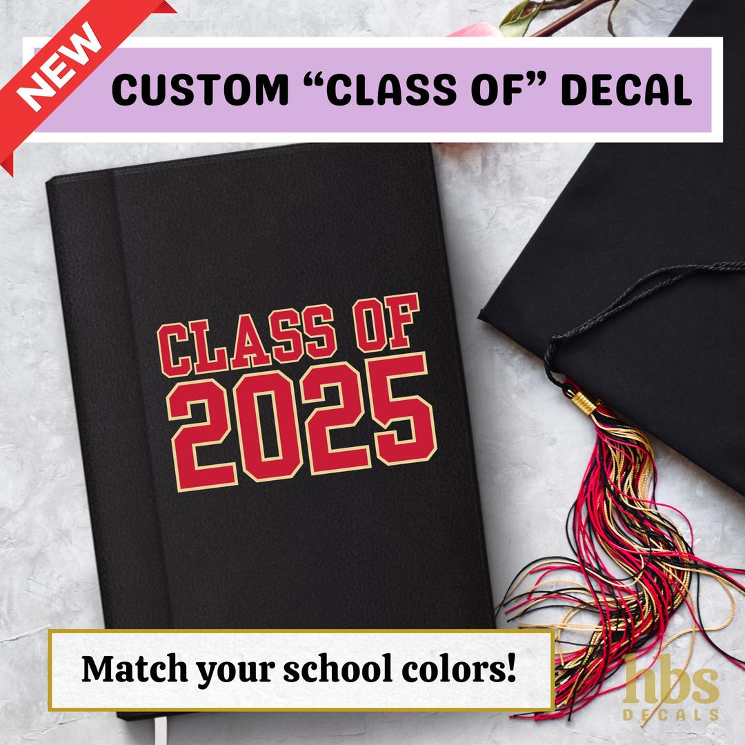 Personalized Graduation Year Sticker | Custom Numbers Decal | Class of ...
