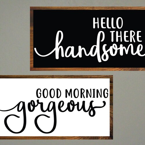 Good Morning Gorgeous Hello There Handsome SVG Bundle - Etsy