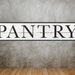 Pantry Sign, Kitchen Pantry Sign, Pantry Decals, Printable, Cuttable ...