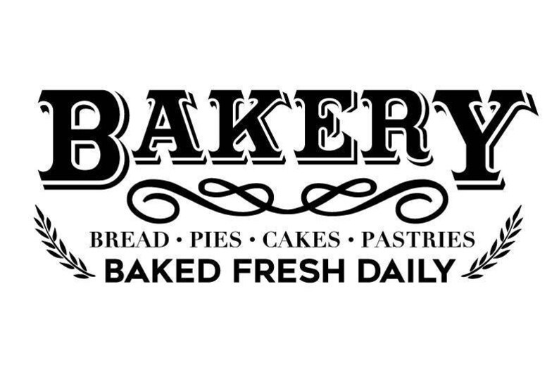 Bakery Sign Bakery Vector Bakery Print SVG Cuttable SVG - Etsy