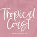 Tropical Coast Font - Handwritten Script Font, Bouncy Font ...
