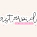 Asteroid Font - Handwritten Script Font, Cricut Fonts, Modern Font ...