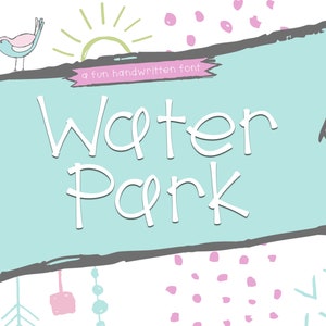 Water Park - A Cute Handwritten Font - TTF / OTF - Etsy
