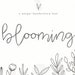 Blooming - Handwritten Script Font - TTF / OTF - Etsy