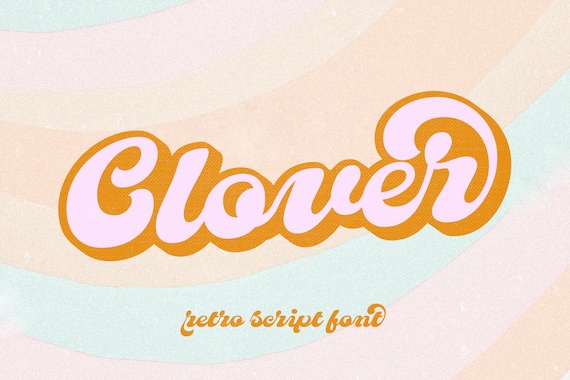 Clover Font Retro Font Groovy Font Boho Bubbly Font - Etsy