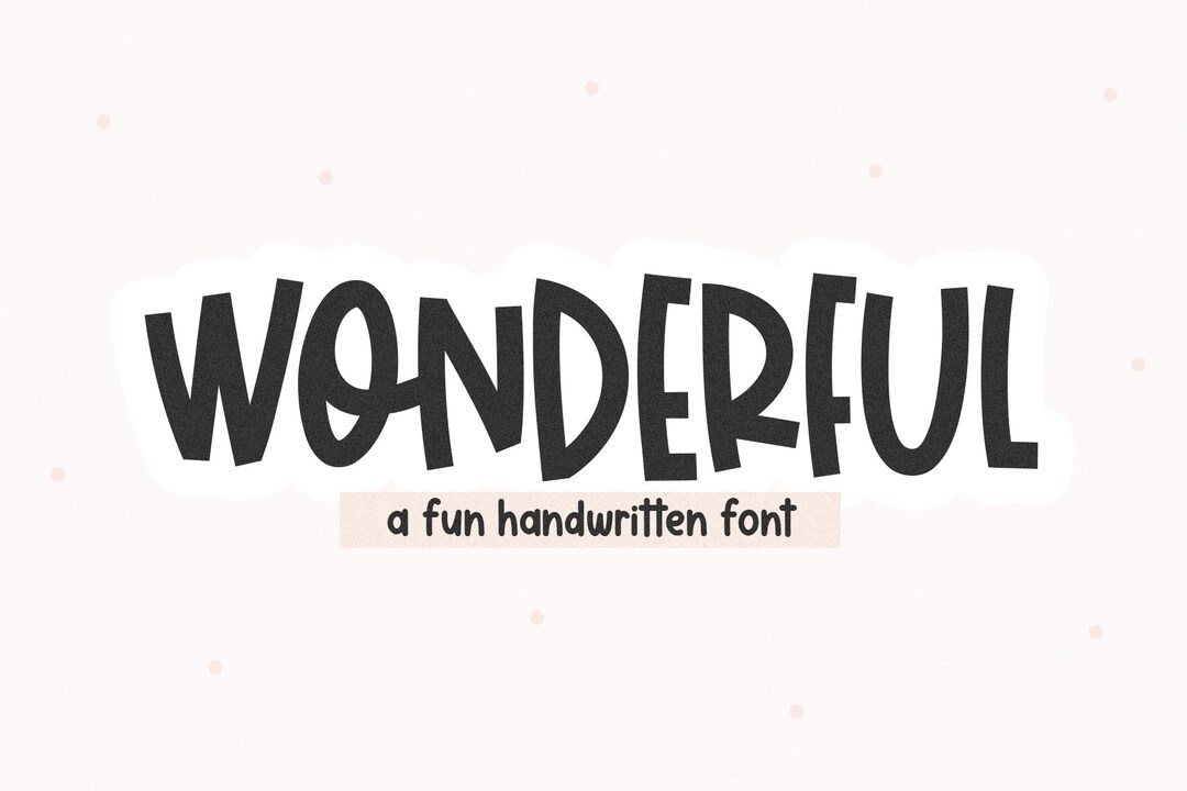 Wonderful Font Fun Handwritten Font Cricut Font Quirky - Etsy