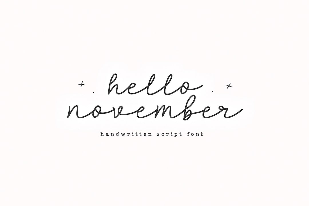 Hello November Font - Handwritten Script Font, Cricut Fonts ...