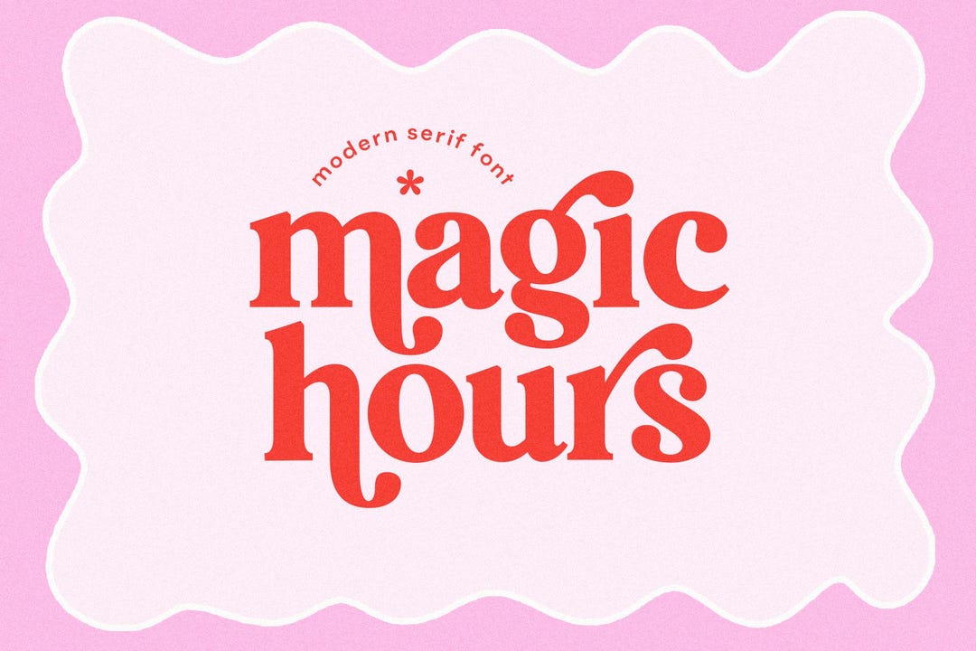 Magic Hours Font - Serif Font, Modern Font, Swash Font, Fonts for ...