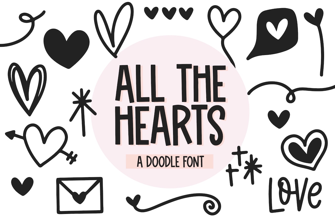 All the Hearts Doodle Font - Hearts Font, Fonts for Cricut, Procreate ...