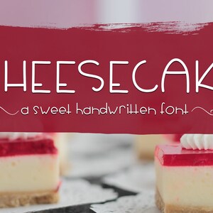 Cheesecake - A Sweet Handwritten Font - TTF / OTF - Etsy
