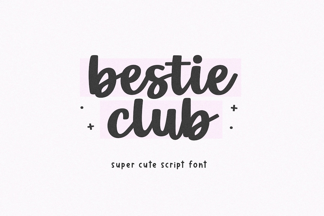 Bestie Club Font - Handwritten Script Font, Cricut Fonts, Canva Fonts ...