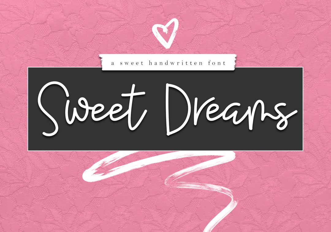 Sweet Dreams - Handwritten Script Font - TTF / OTF - Etsy