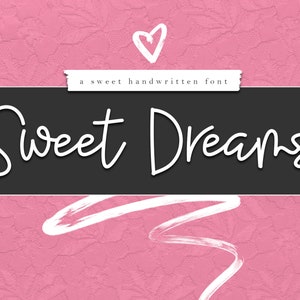 Sweet Dreams - Handwritten Script Font - TTF / OTF - Etsy