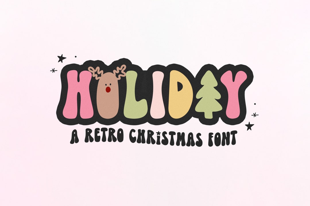 Holiday Retro Font - Groovy Font, Christmas Font, Hippie Font, 70s Font ...