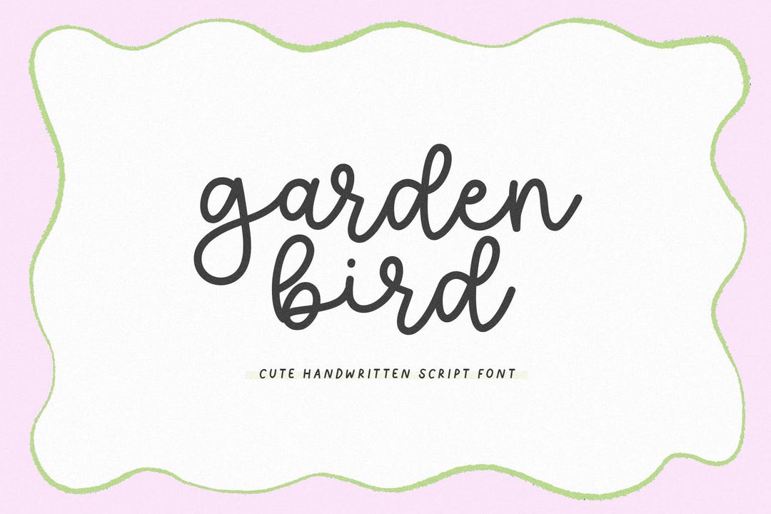 Garden Bird Font - Handwritten Script Font, Cricut Fonts, Goodnotes ...